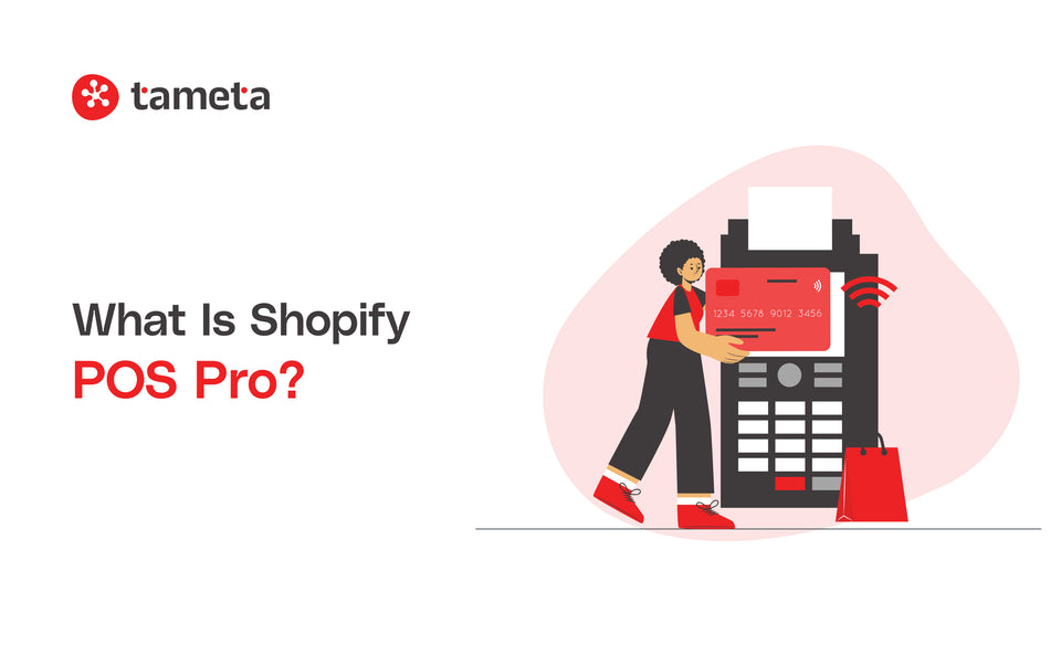 What is Shopify POS Pro? All You Need to Know in 2024